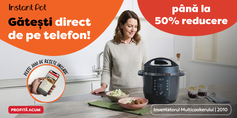Promoții Instant Pot România: Top Multicookere, Airfryere, 2-în-1